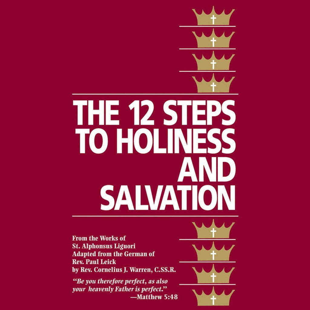 The 12 Steps to Holiness and Salvation – Carmelite Gift Store